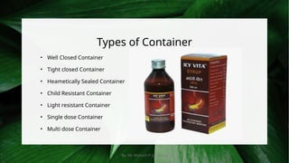 pharmaceutics 2 chapter packaging material | PPTX