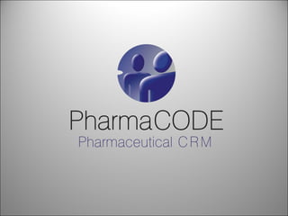 PharmaCODE - CRM Solution | PDF
