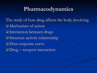 Pharmacodynamics | PPT