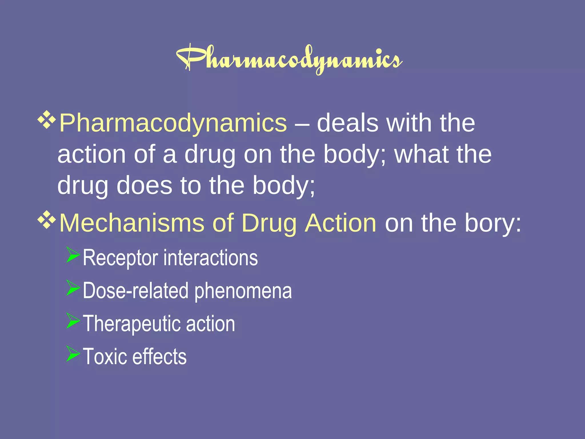 Pharmacodynamics | PPT