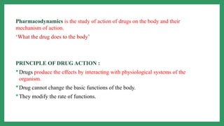 PHARMACODYNAMICS- BPHARM SYLLABUS- UNIT II.pptx