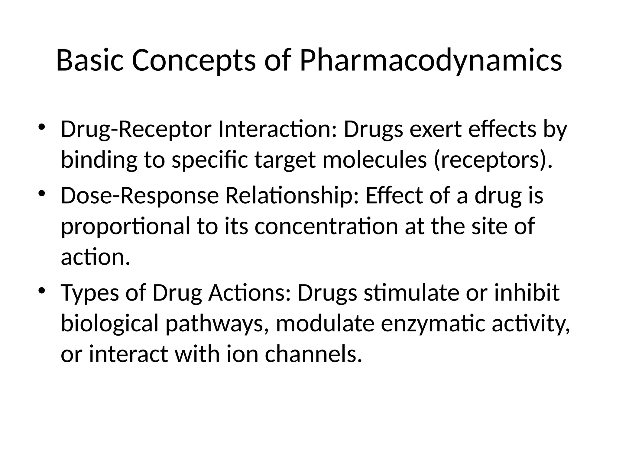 Introduction to Pharmacodynamics: Principles of Drug Action. | PPTX