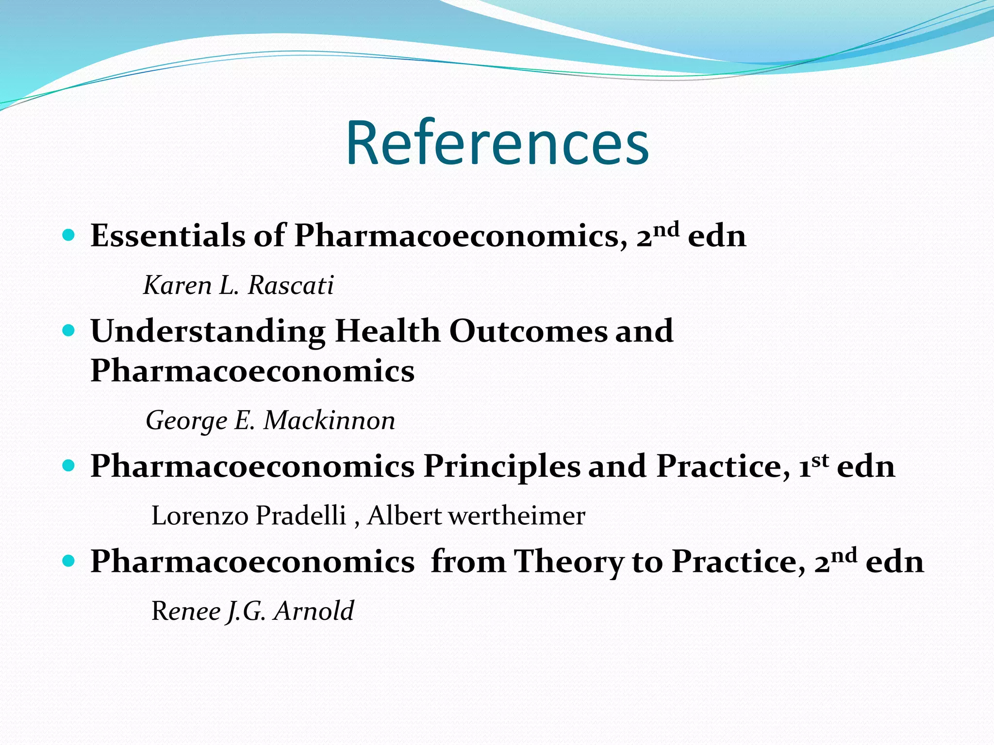 Pharmacoeconomics | PPTX