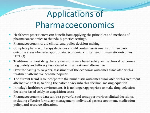 Pharmacoeconomics