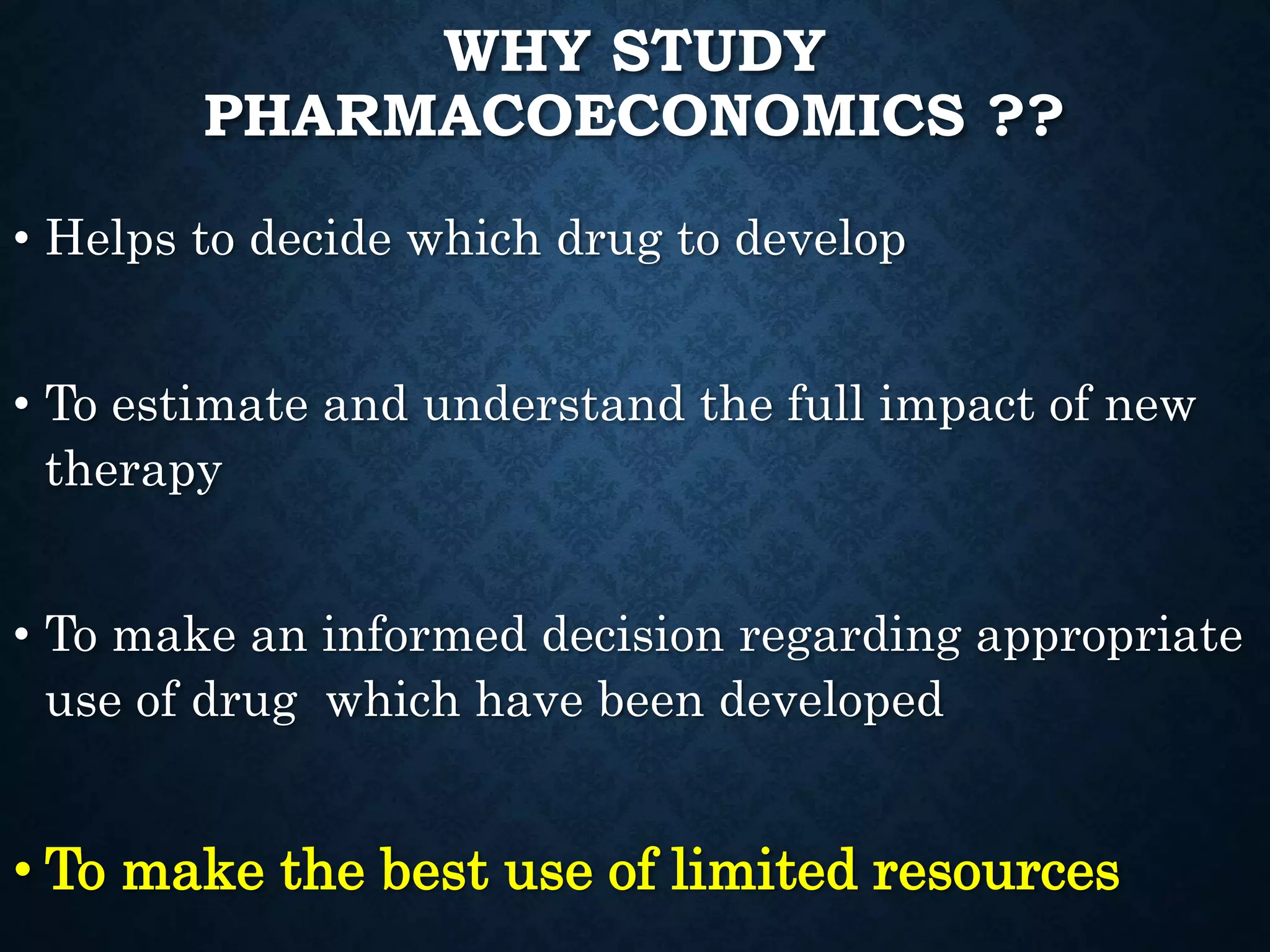 Pharmacoeconomics | PPTX