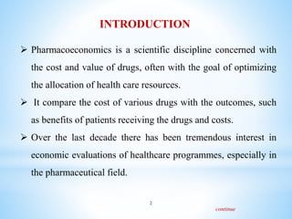 Pharmacoeconomics | PPTX