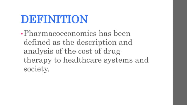 Pharmacoeconomics | PPT
