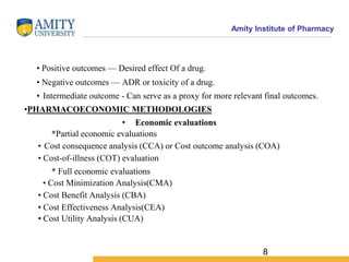 Pharmacoeconomics. (Pharmacovigilance).pptx