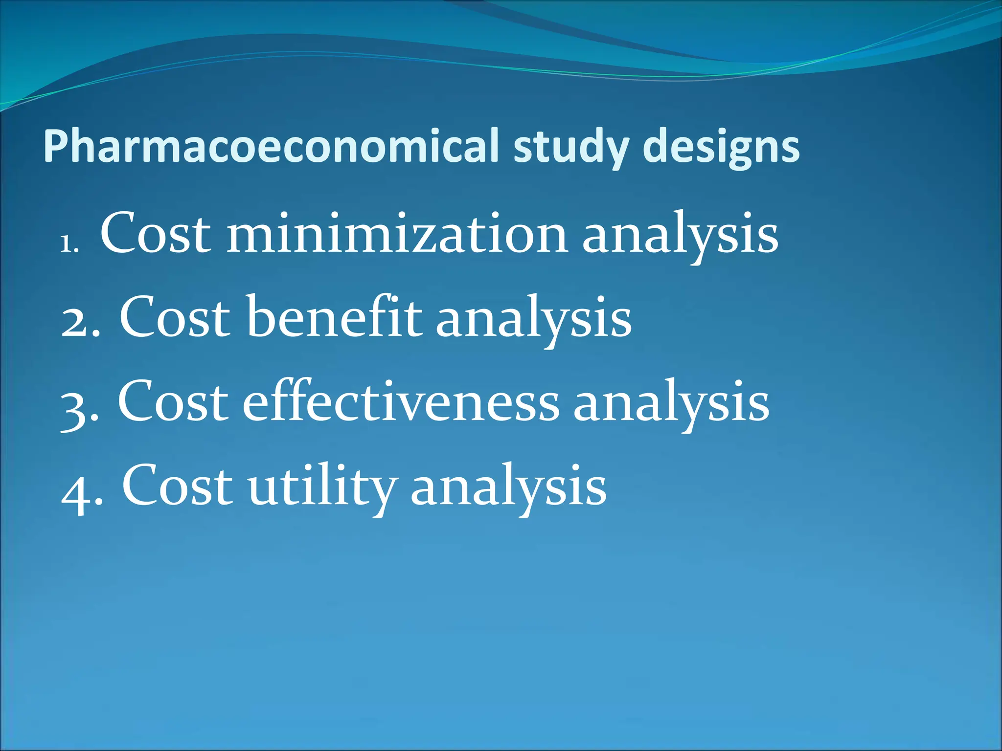 Pharmacoeconomics.ppt