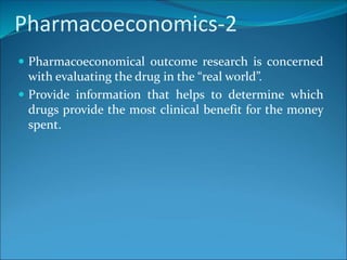 Pharmacoeconomics.ppt