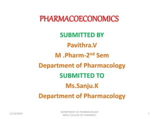 Pharmacoeconomics | PPTX