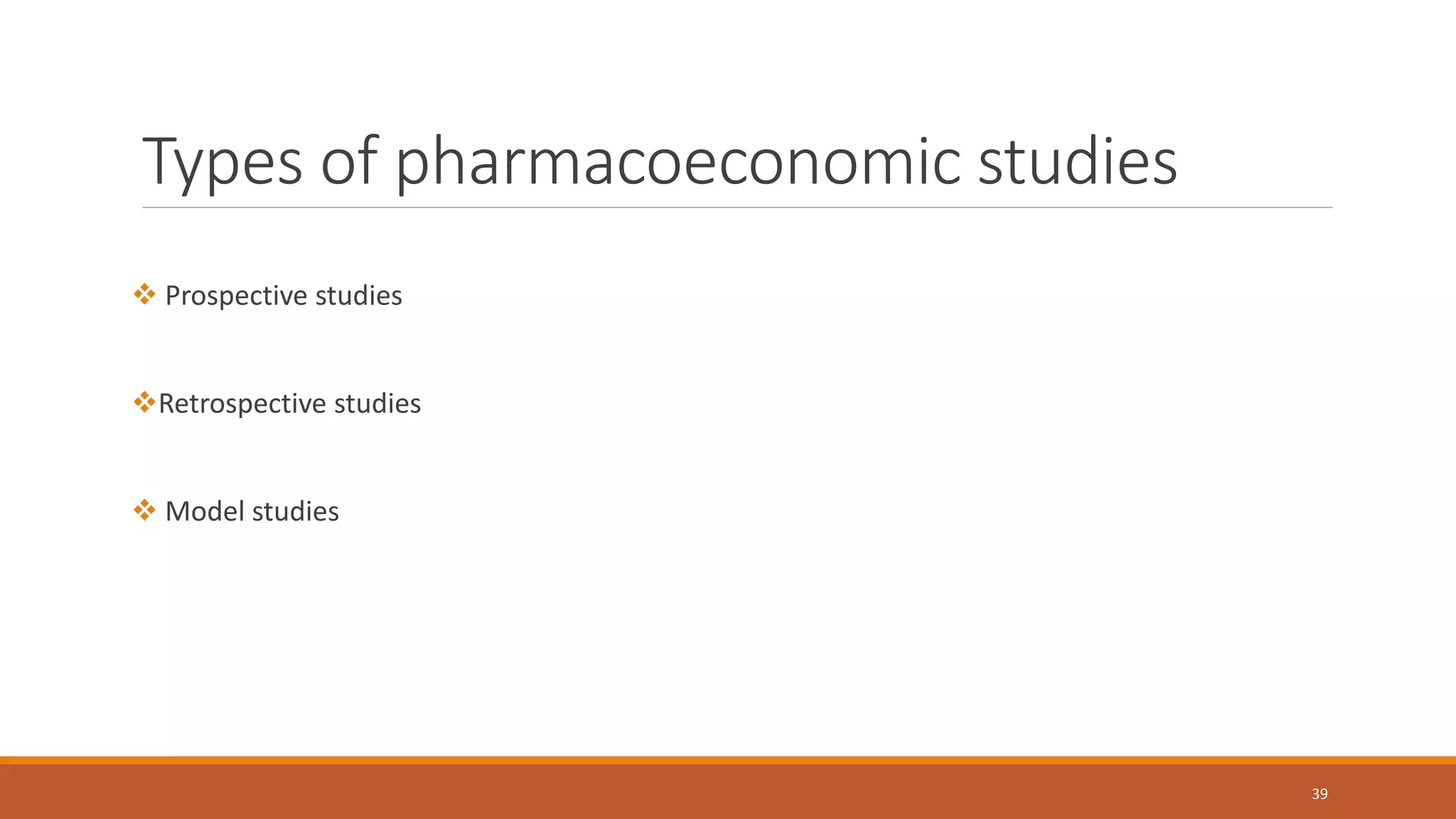 Pharmacoeconomics ppt. | PPTX