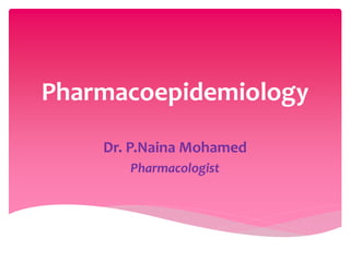 Pharmacoepidemiology | PPTX