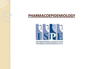Pharmacoepidemiology | PPTX