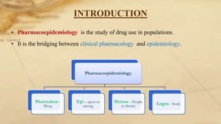 Pharmacoepidemiology | PPTX