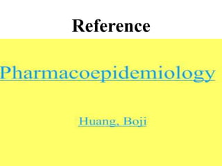 Pharmacoepidemiology | PPT