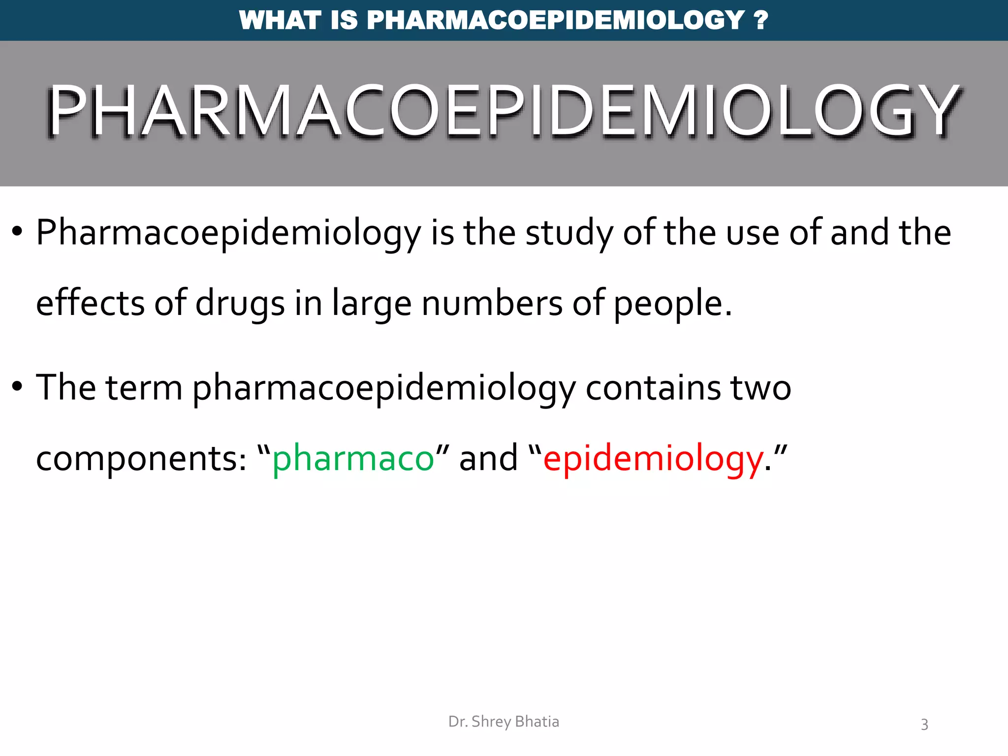 Pharmacoepidemiology | PPTX