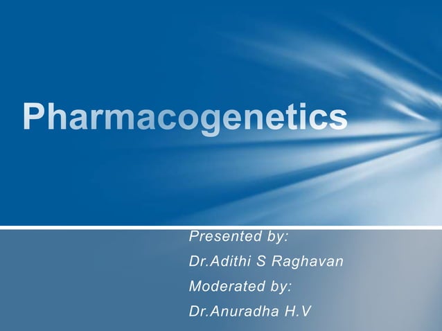 Pharmacogenetics | PPTX | Endocrine and Metabolic Diseases | Diseases and Conditions