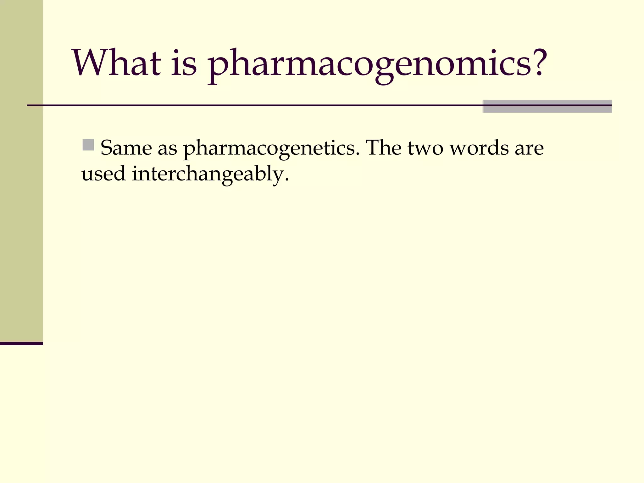 Pharmacogenetics | PPT