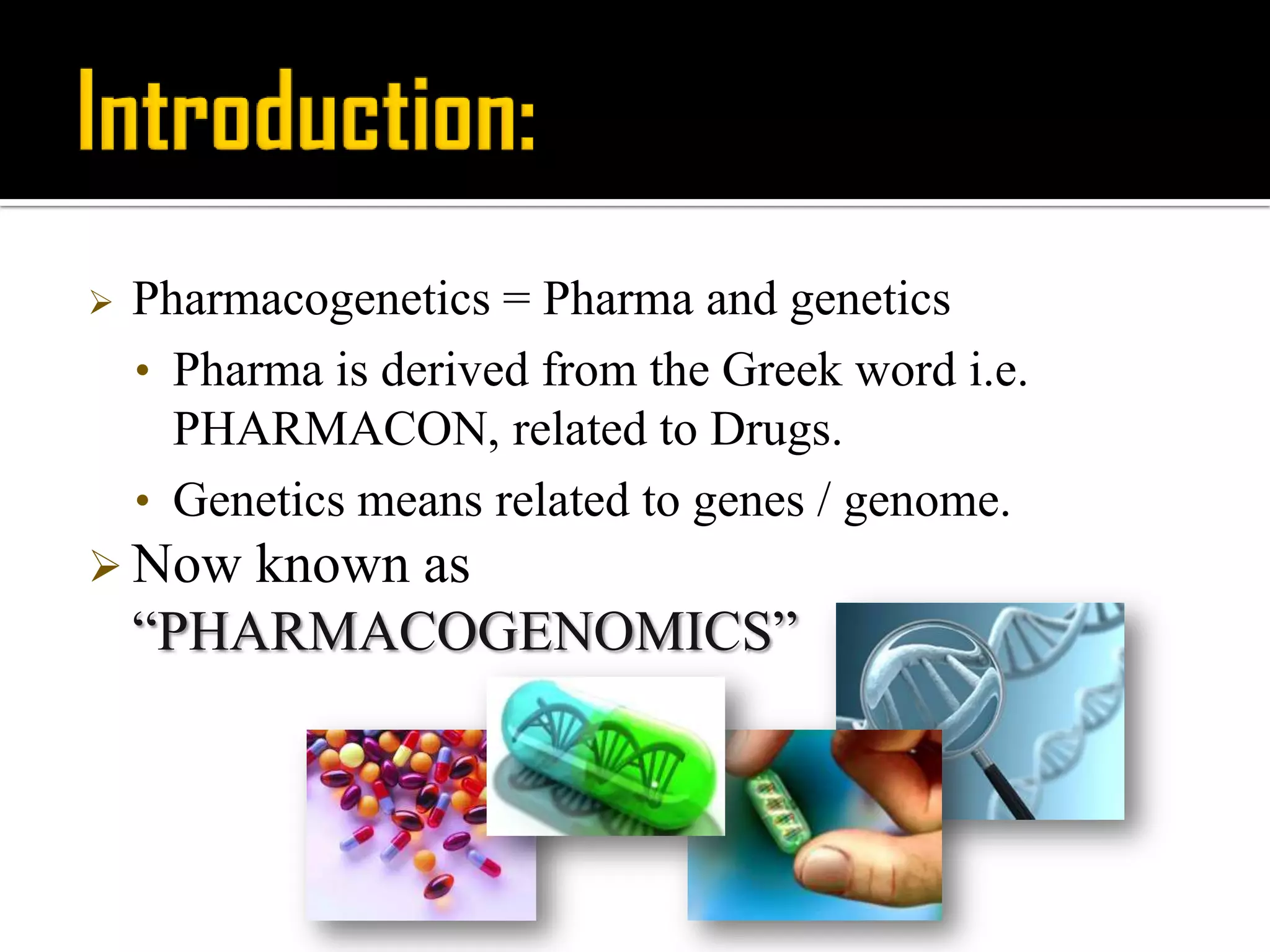 Pharmacogenetics | PPTX