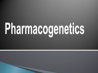 pharmacogenetics dds.ppt