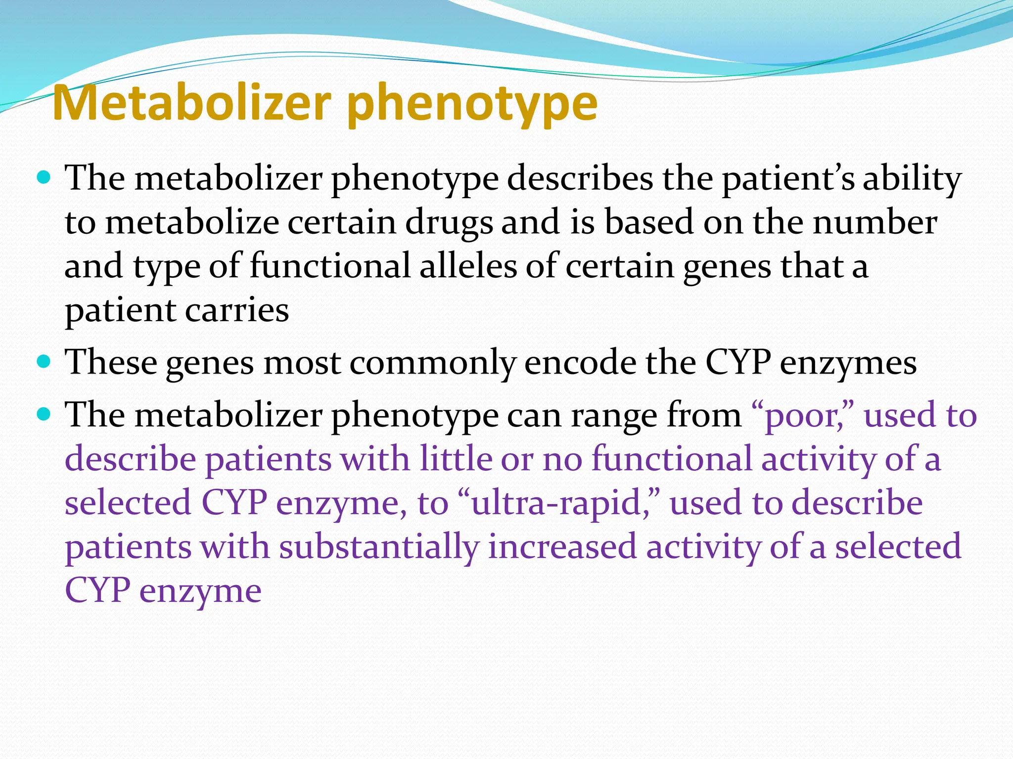 Pharmacogenetics d and effect on determination of drug dosing in ...