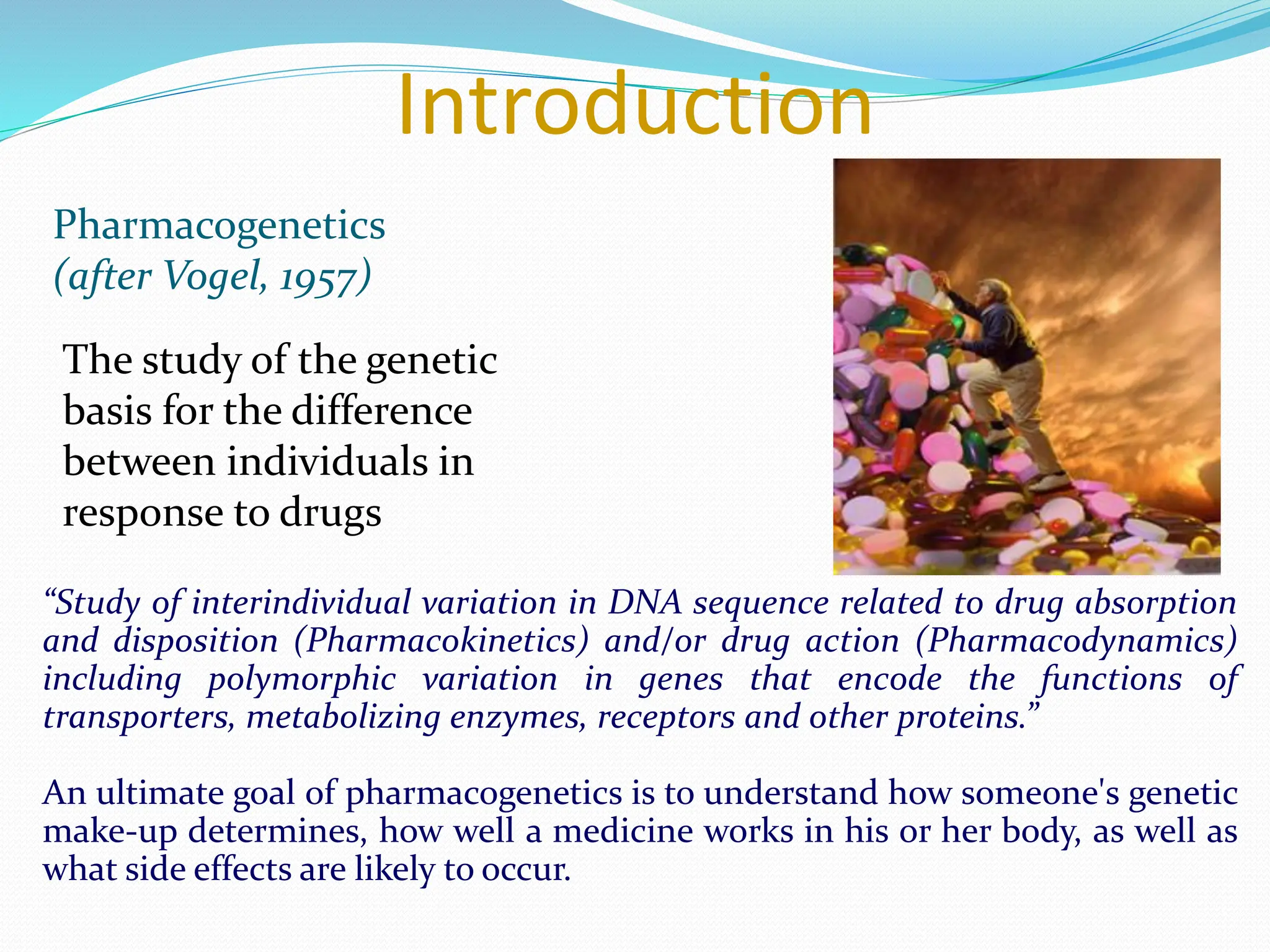Pharmacogenetics d and effect on determination of drug dosing in ...