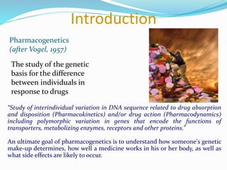 Pharmacogenetics d and effect on determination of drug dosing in ...
