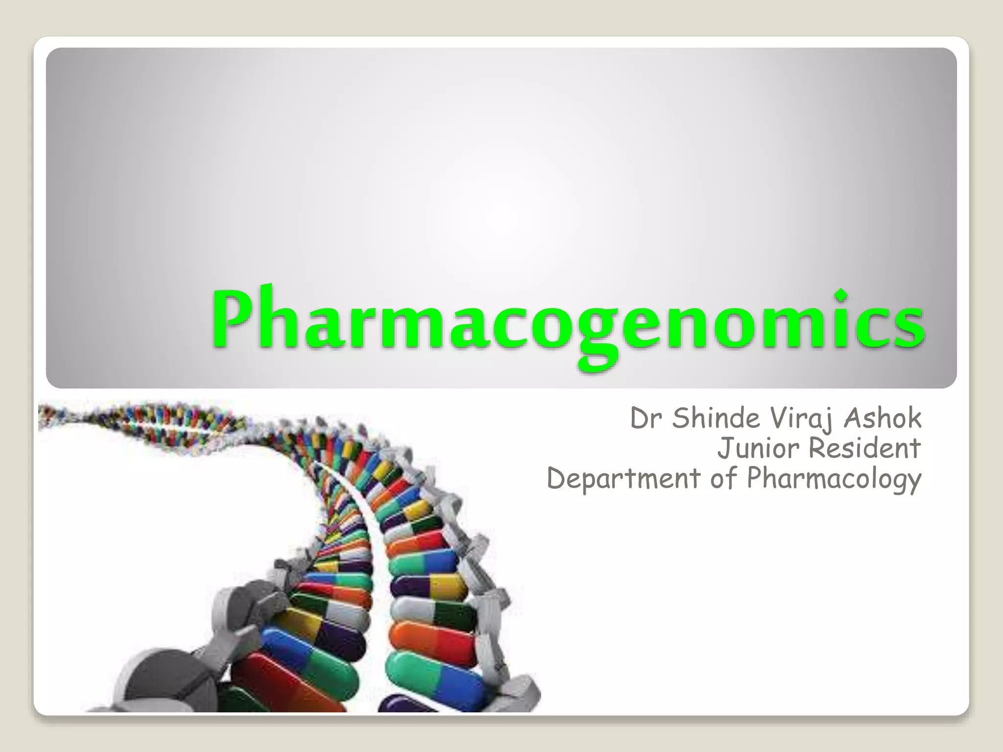 Pharmacogenomics | PPTX