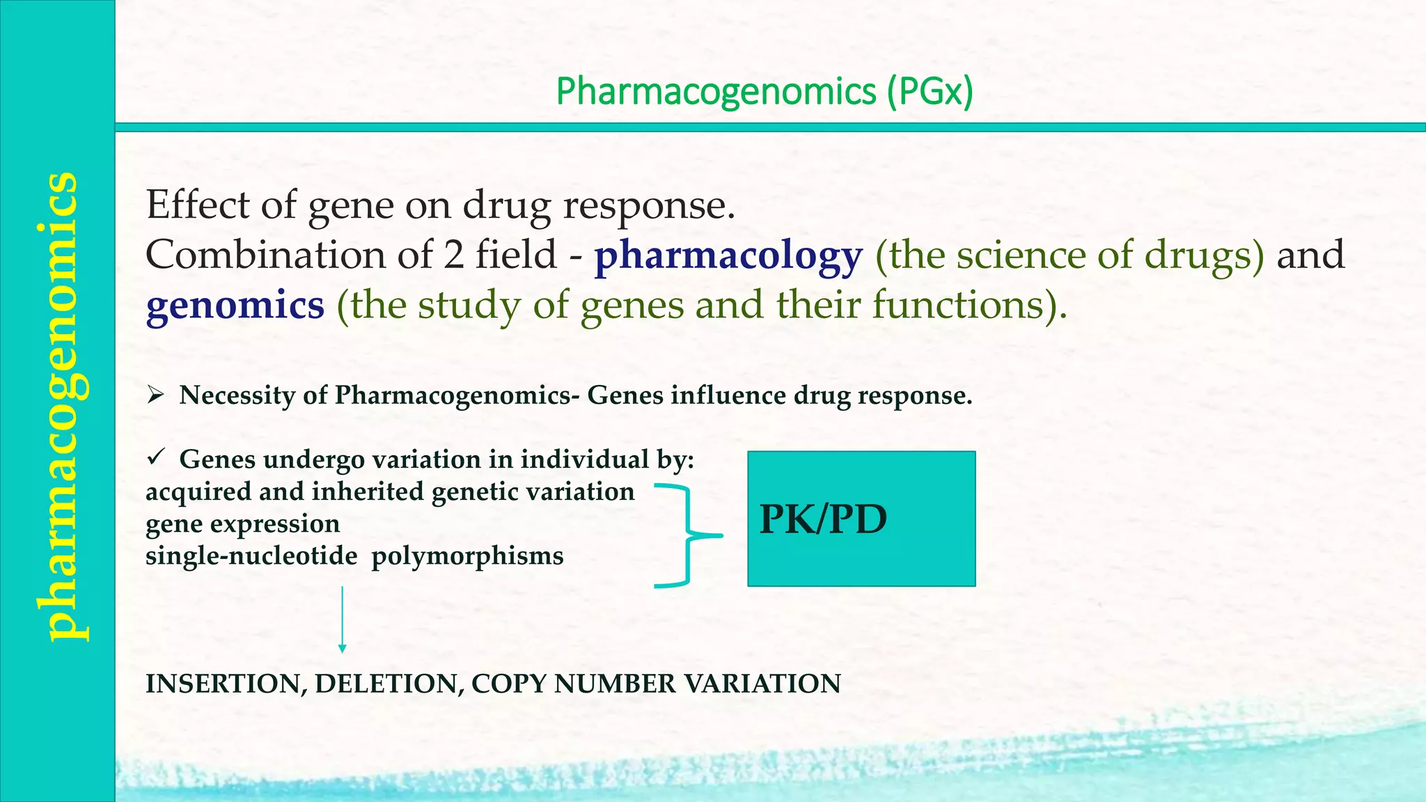 PHARMACOGENOMICS AND PRECISION MEDICINE | PPTX