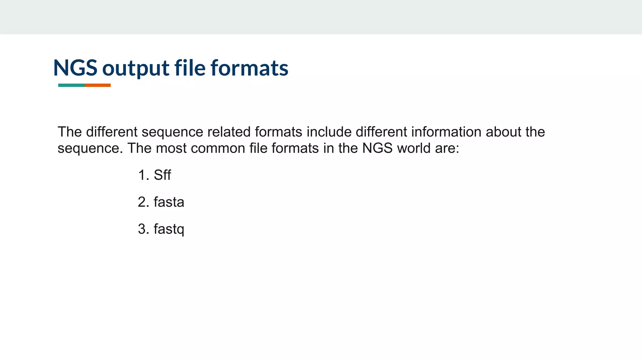 NGS File formats | PPTX