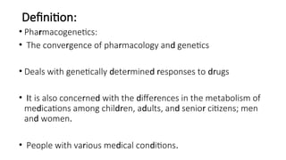 Pharmacogenomics and its importance_GNA_L200.ppt