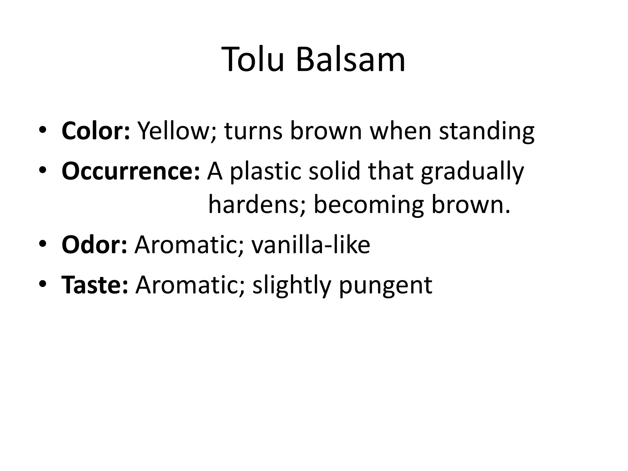 PHARMACOGNOSY - BALSAMS | PPTX