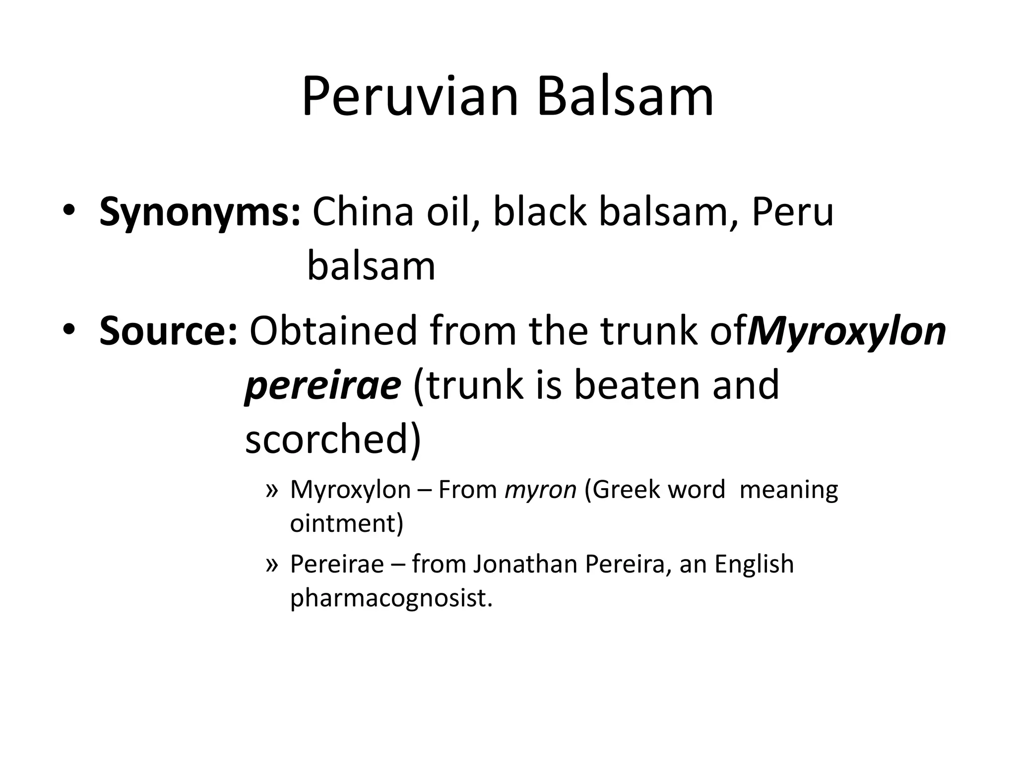 PHARMACOGNOSY - BALSAMS | PPTX