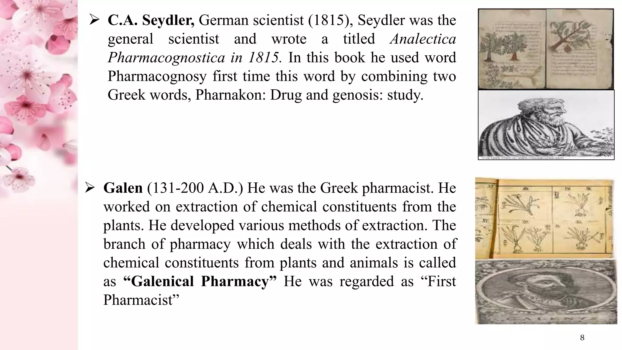 Introduction of Pharmacognosy, Scope and Traditional system of Medicine ...