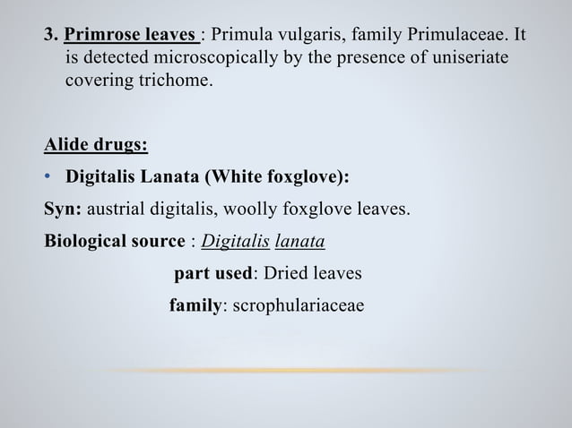 Pharmacognosy of digitalis | PPTX | Gardening | Home & Garden