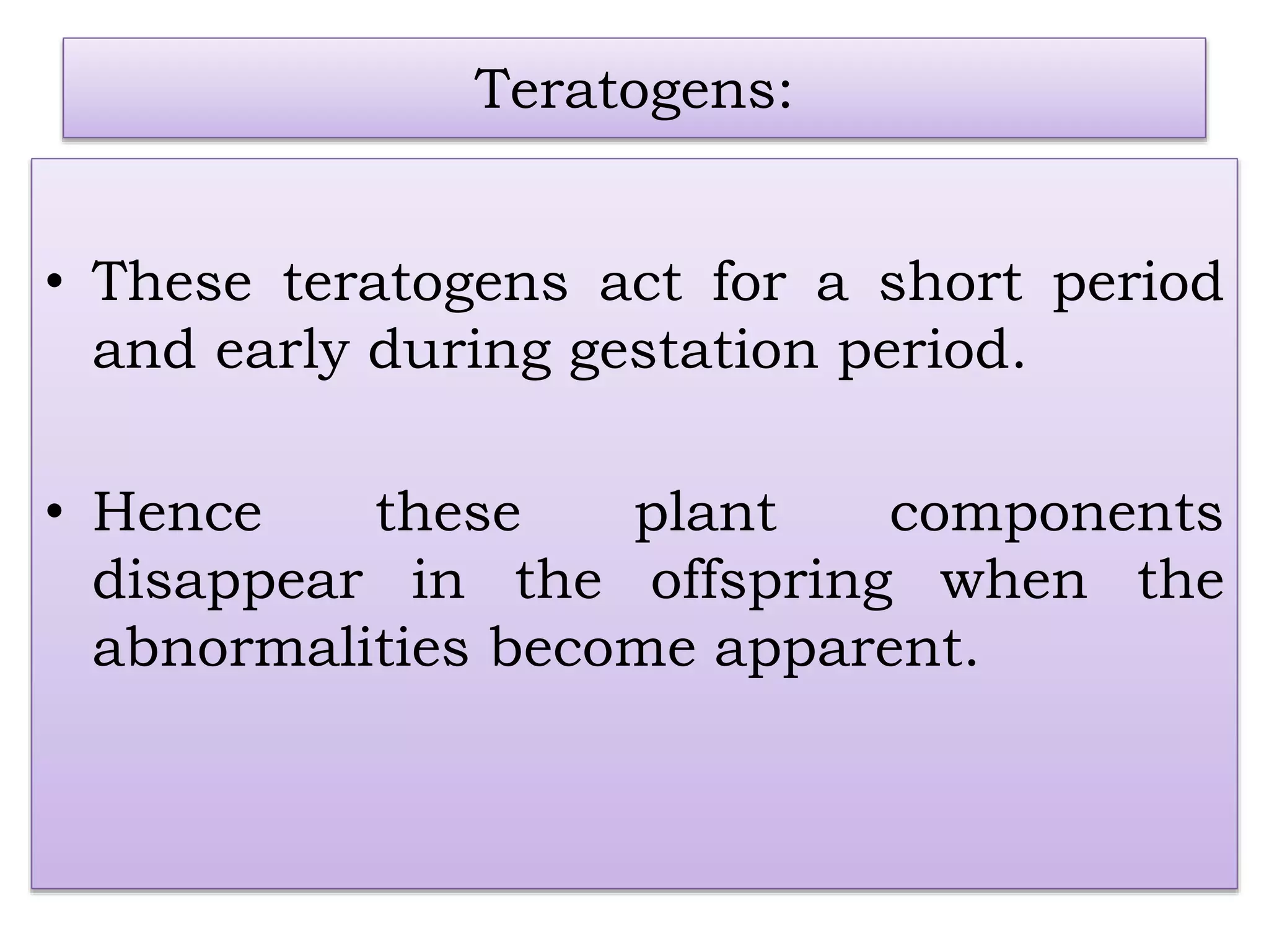 Pharmacognosy of teratogenic plants | PPTX