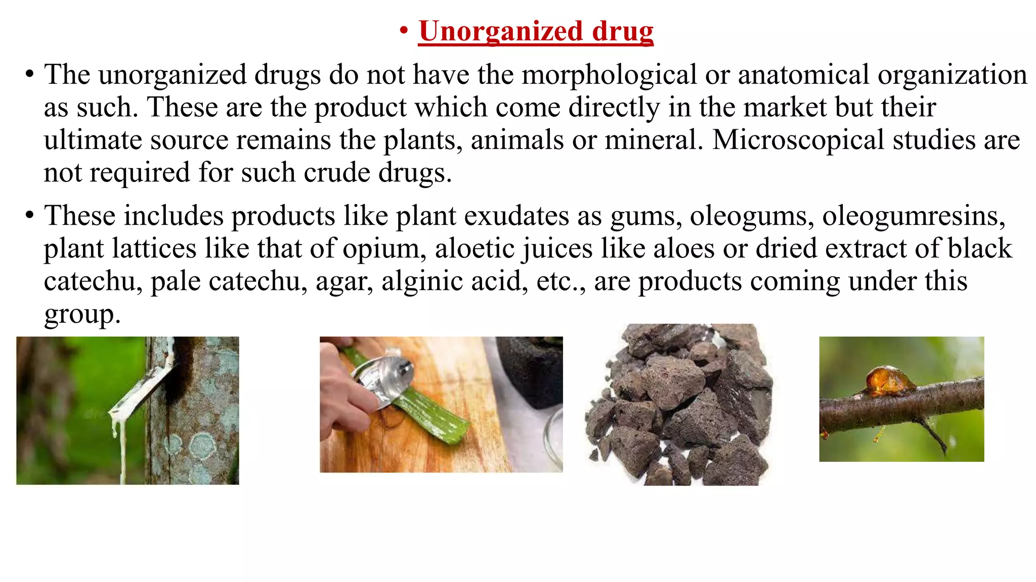 Pharmacognosy & Phytochemistry-I Unit-IPart-1Introduction of ...