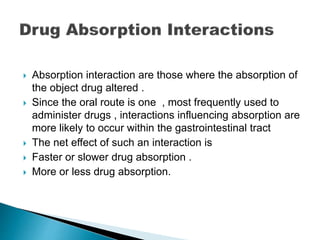Pharmacokinetic and pharmacodynamic drug interactions | PPTX