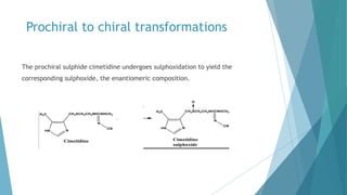 Stereoselective pharmacokinetics and metabolism of chiral drugs | PPTX