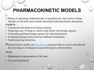 Pharmacokinetic models | PPT