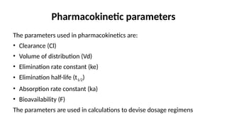 Pharmacokinetic parameters and Rational Drug Use (1).pptx