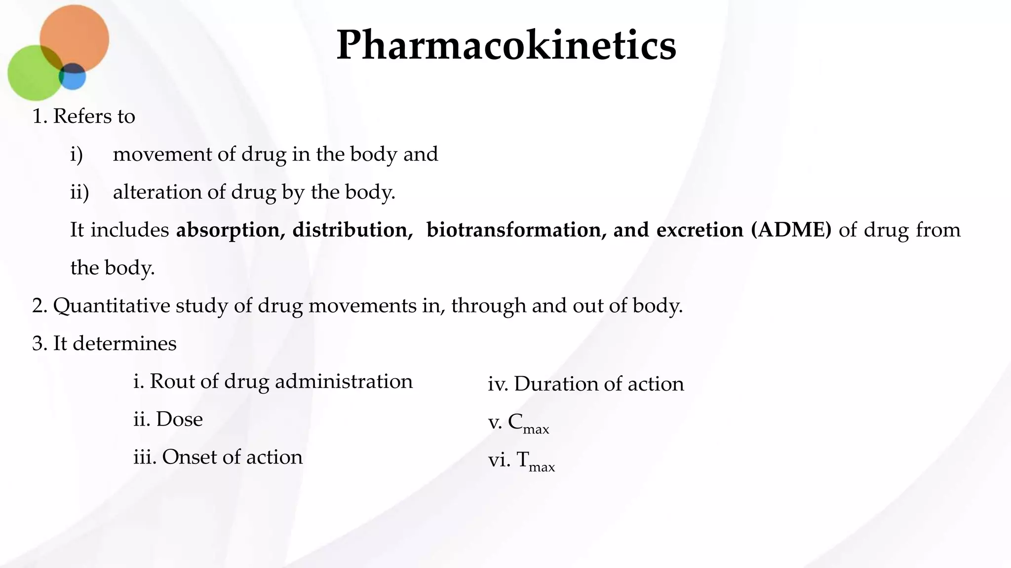 Pharmacokinetics | PPTX