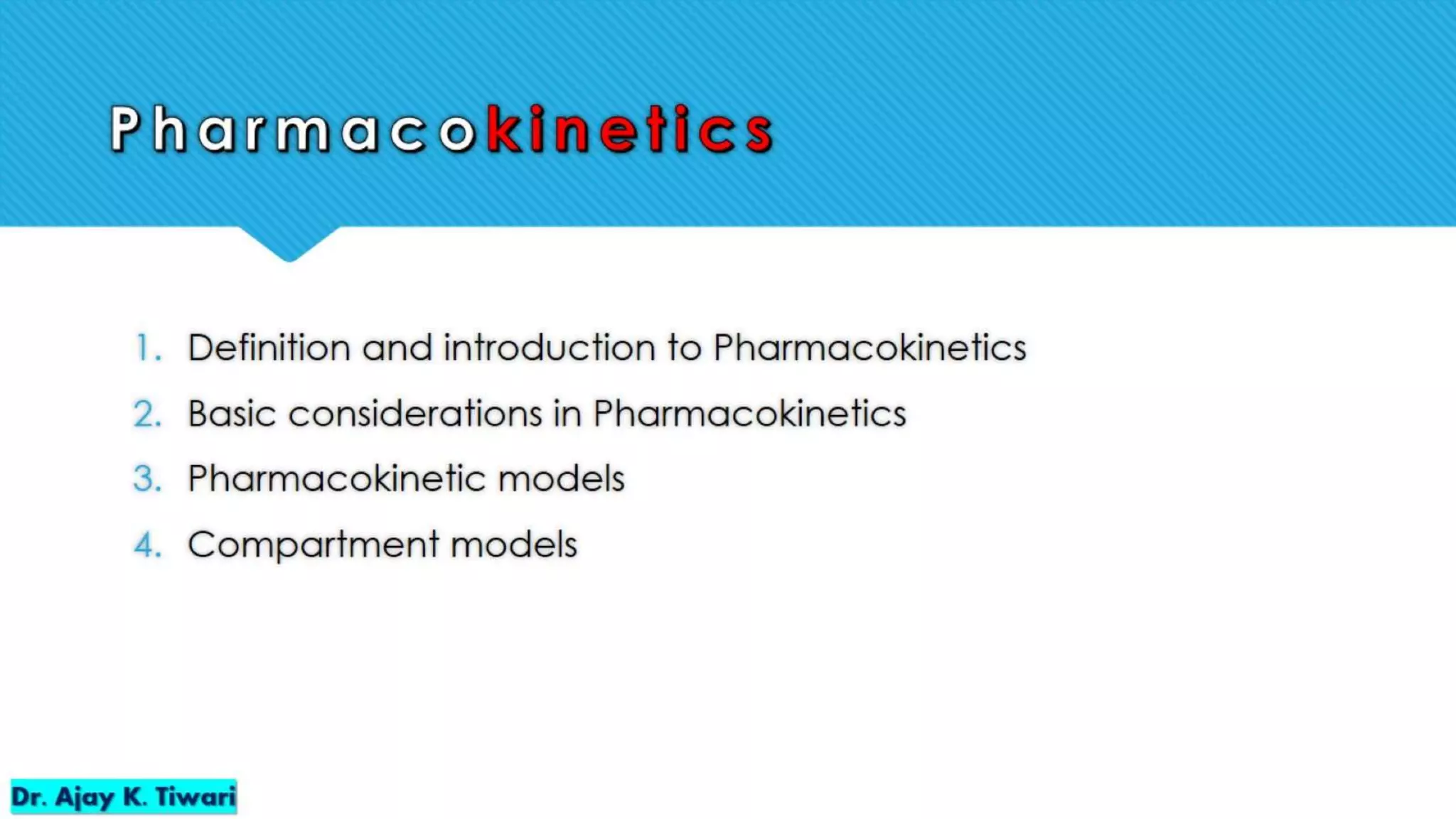 Pharmacokinetics | PPTX