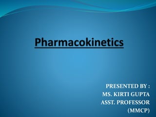 Pharmacokinetics | PPT