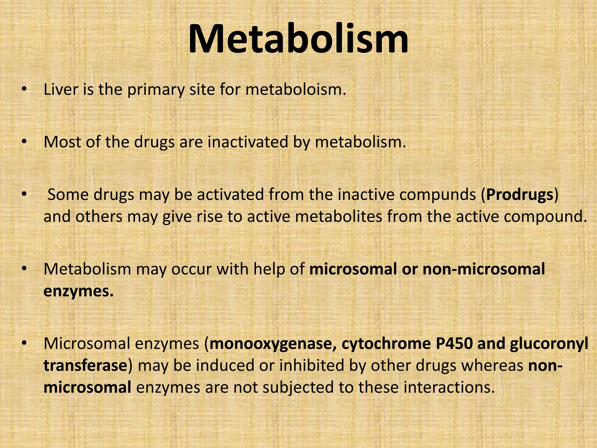 PHARMACOKINETICS all about metabolism included.pptx
