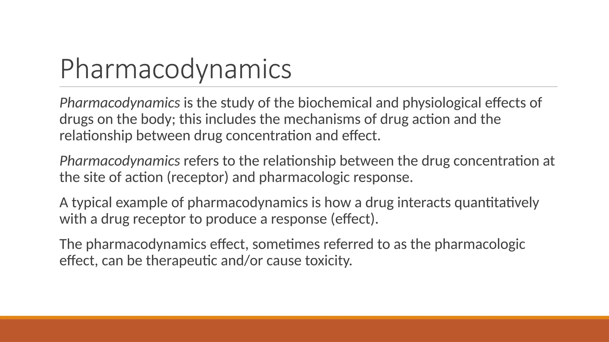 Pharmacokinetics--Pharmacokinetics is the science of the kinetics of ...