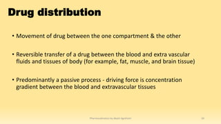 Pharmacokinetics of Drugs: Introduction to Pharmacology | PPTX