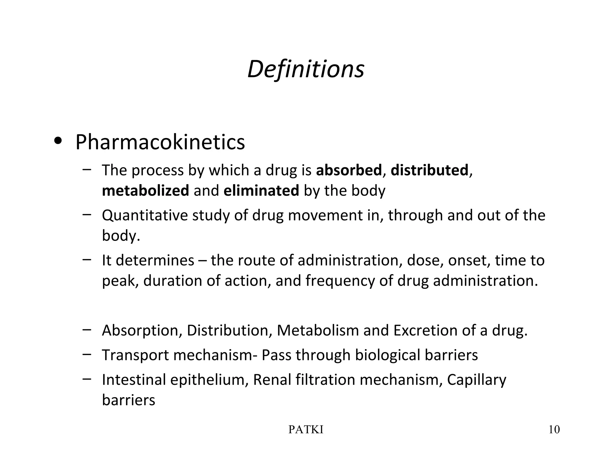 Pharmacokinetics 1 | PPT | Chemistry | Science