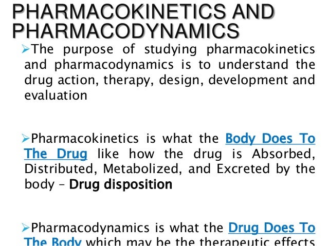 Pharmacokinetics and Pharmacodynamics -Sandeep